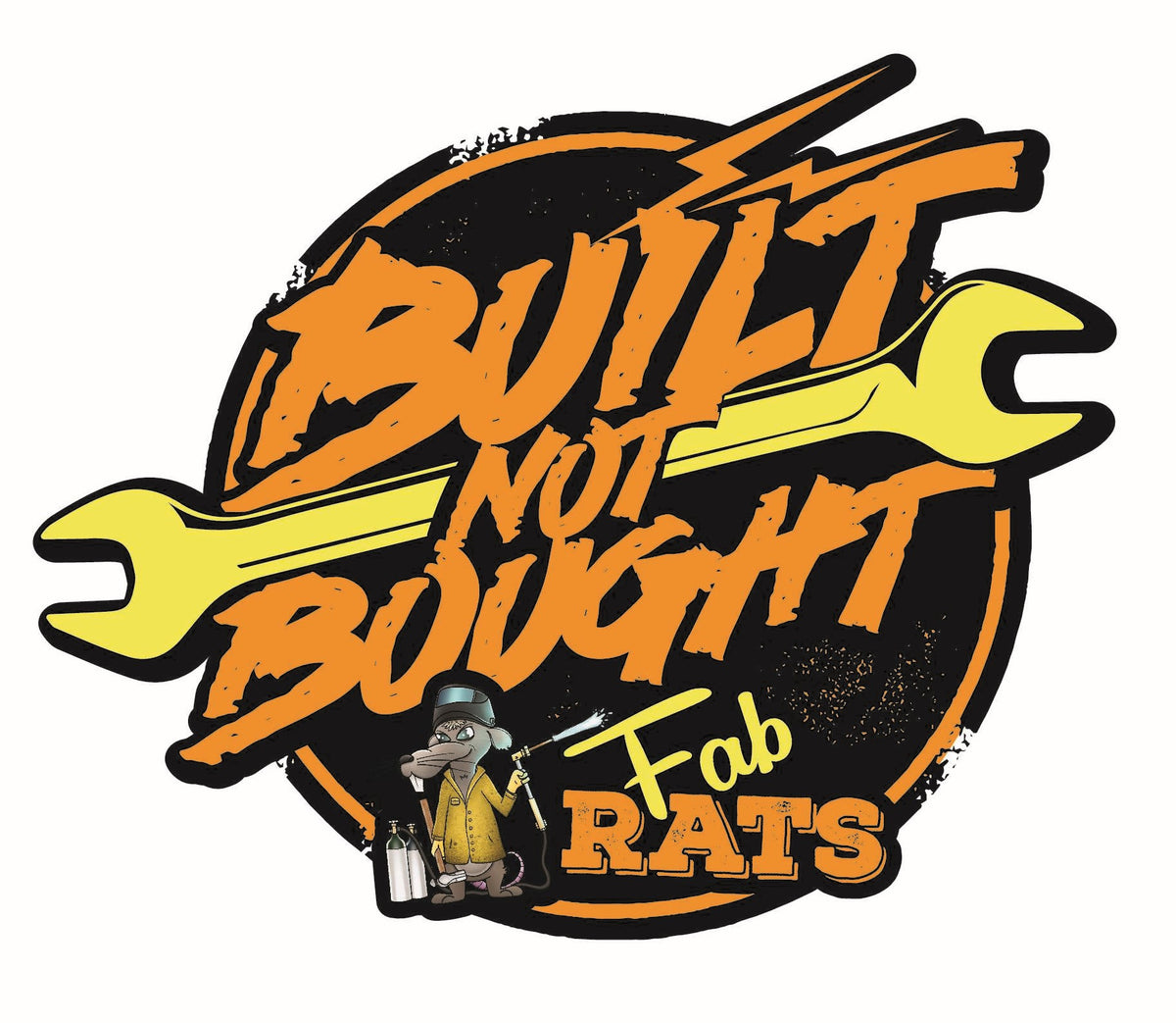 Built Not Bought Sticker – The Fab Rats